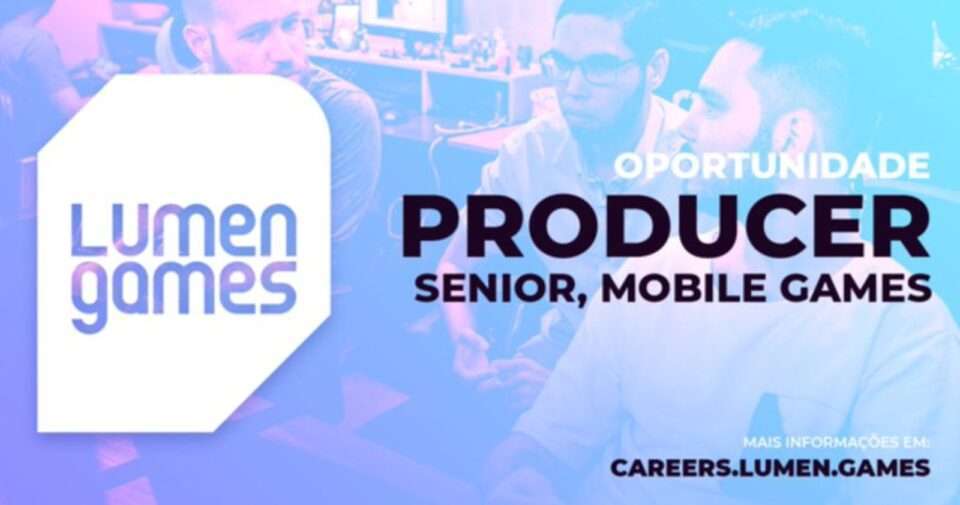 Lumen Games procura Game Producer em Aracaju - Drops de Jogos