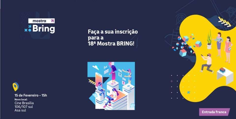 Agenda: 18ª Mostra BRING, de indie games de Brasília, acontece em 15 de ...